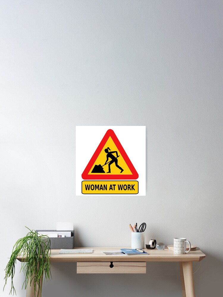 "Women at Work Sign" Poster for Sale by Rosebak | Redbubble
