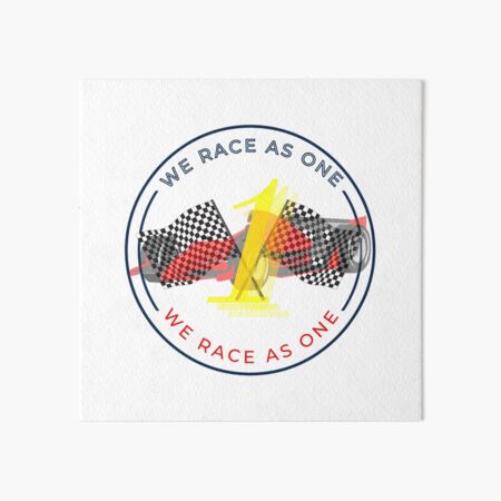 Lámina rígida «We Race As One Fórmula Uno F1 carreras tributo al ...