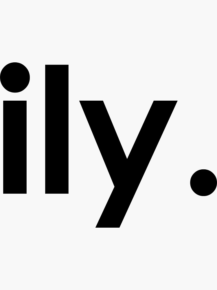 "Ily - I love you" Sticker for Sale by lyndseyart | Redbubble