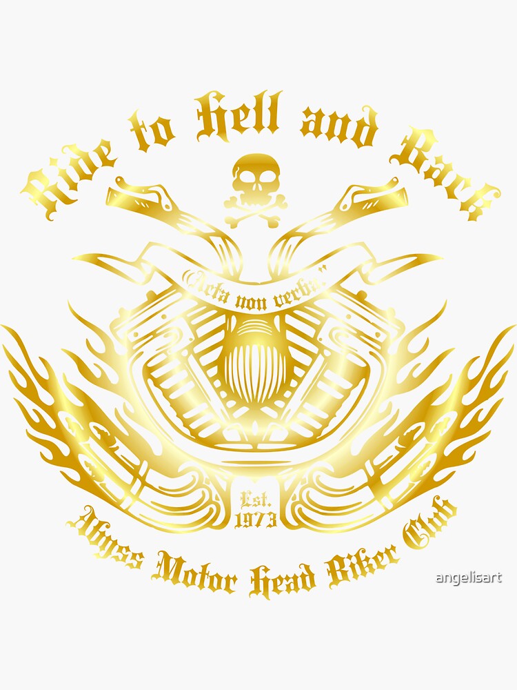 "Ride to hell and back motorcycle gothic gold design." Sticker for Sale ...