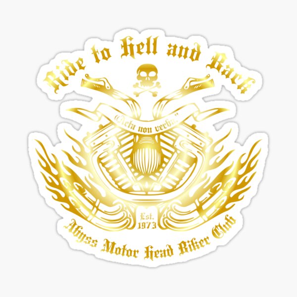 "Ride to hell and back motorcycle gothic gold design." Sticker for Sale ...