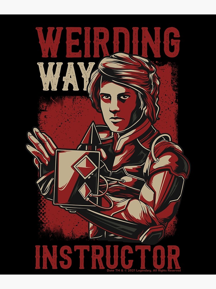 "Weirding Way Instructor Martial Arts" Poster by B-Cubed-Shirts | Redbubble