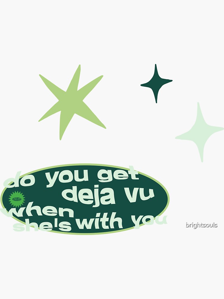 "deja vu- olivia rodrigo (the fUnkY version)" Sticker by brightsouls ...