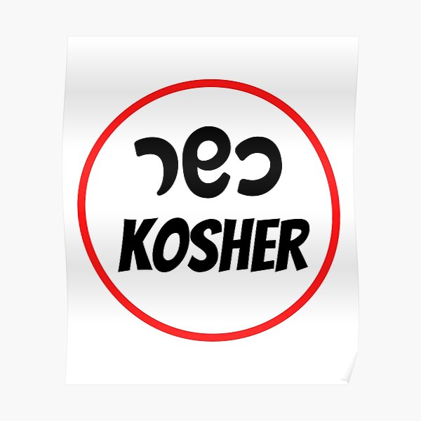 Kosher Posters | Redbubble