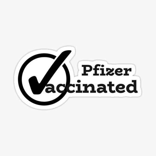 "pfizer, vaccine, vaccinated check mark, vaccinated, vaccinated check ...