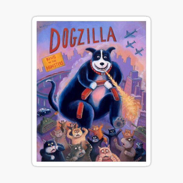 Dogzilla Gifts & Merchandise | Redbubble