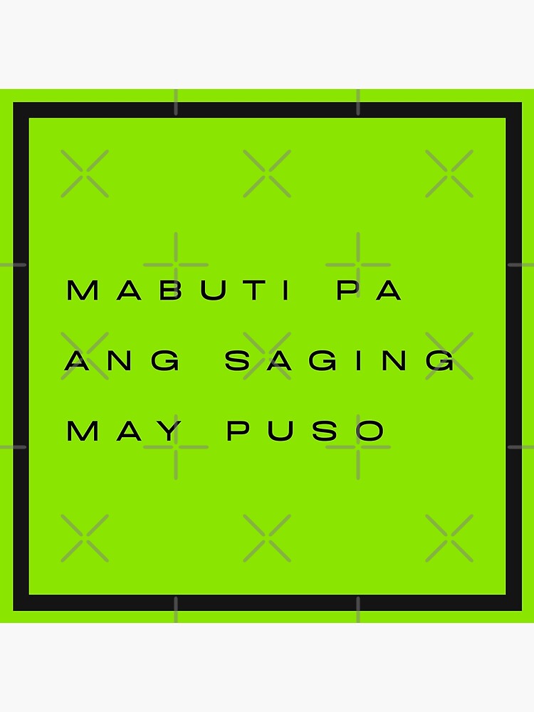 "Funny or Painful Filipino Hugot Line - Saging (Banana) " Poster by ...