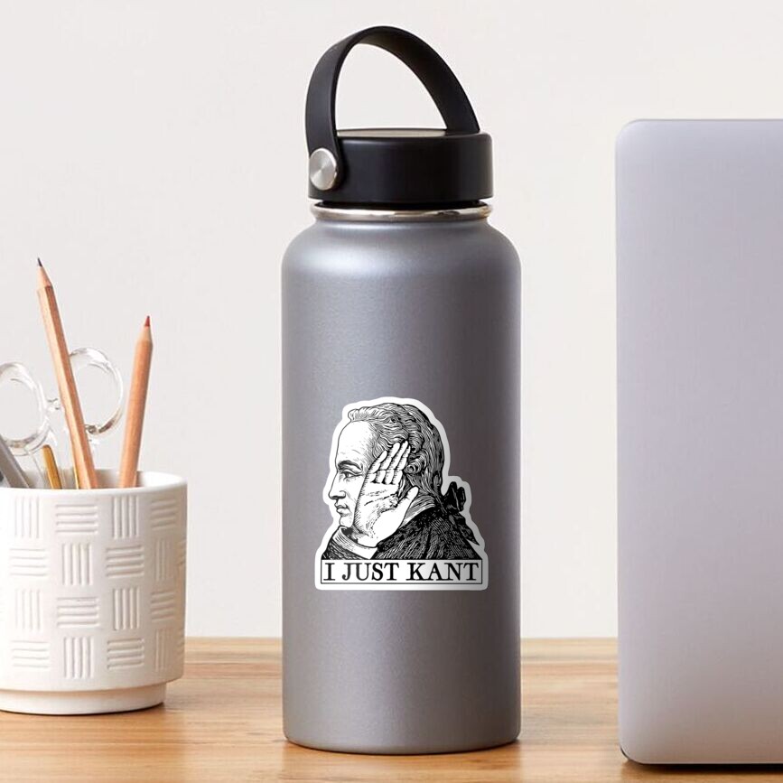 "I Just Kant" Sticker for Sale by LordNeckbeard | Redbubble
