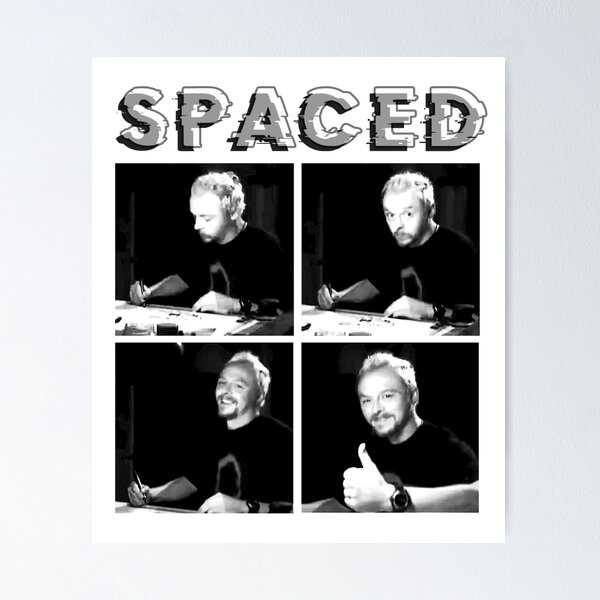 "Spaced " Poster for Sale by elevens | Redbubble