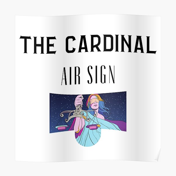 "The cardinal air sign with lady of justice" Poster for Sale by ...