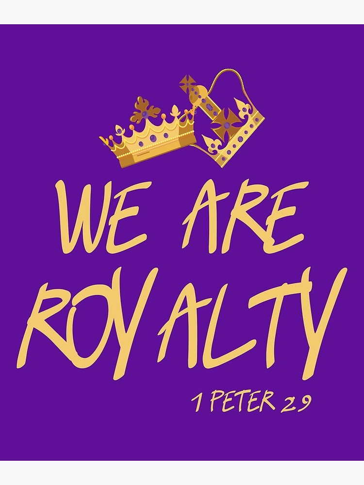 "Graffiti Style We are Royalty" Poster by Shuggasmc | Redbubble