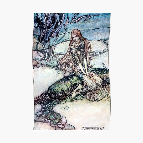 "Undine Beneath the Water - Arthur Rackham" Poster for Sale by ...