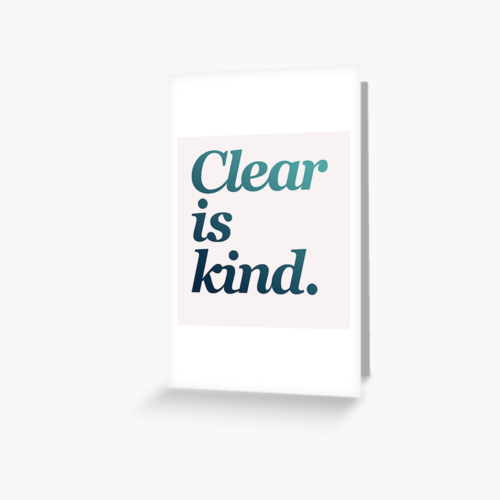 "Brene Brown:Clear is Kind. | Brene Brown Quotes - ,quotes on ...