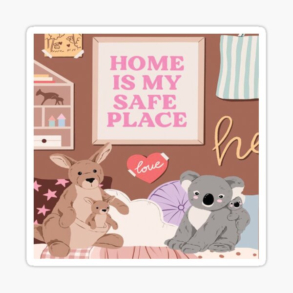 "Home is my safe place" Sticker for Sale by crealane | Redbubble