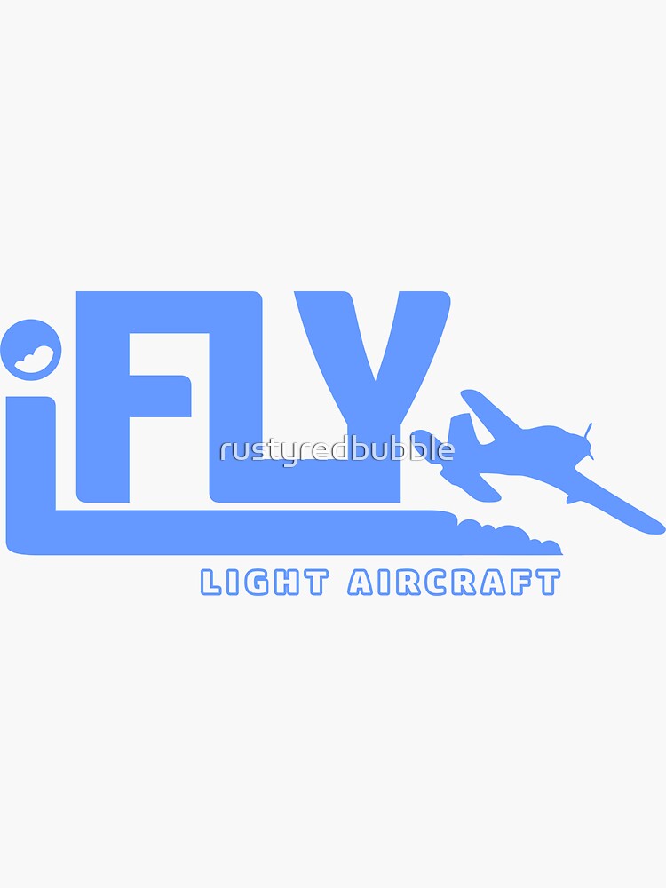 "iFLY Light Aircraft" Sticker for Sale by rustyredbubble | Redbubble