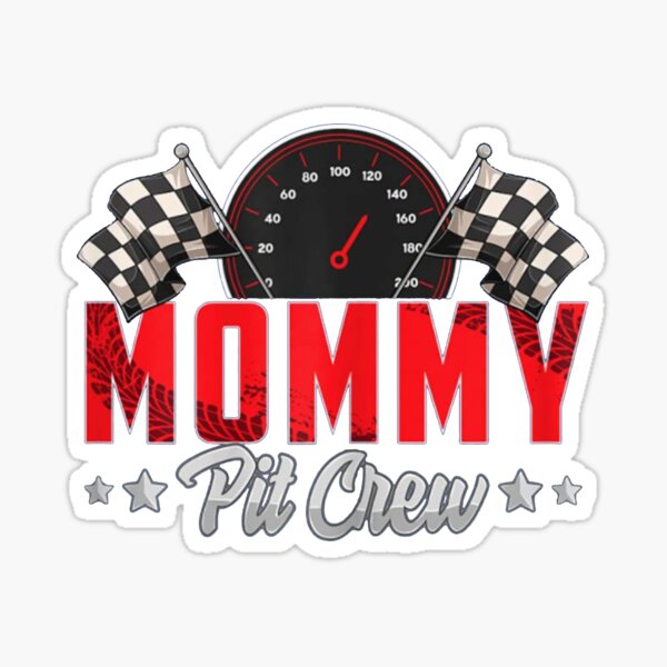 "Race Car Birthday Party Racing Family Mommy Pit Crew " Sticker for ...
