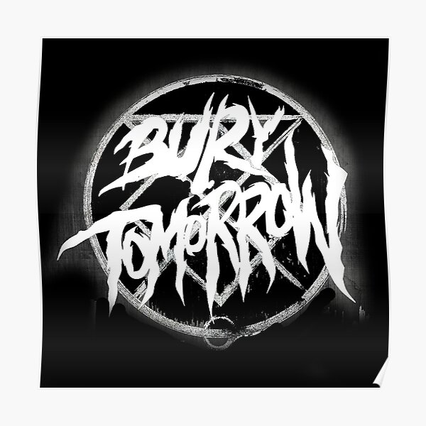 Bury Tomorrow Posters | Redbubble
