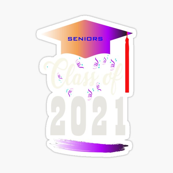 "class of 2021 Seniors" Sticker for Sale by Desibeau | Redbubble