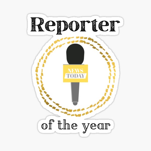 "Reporter of the year" Sticker for Sale by xArdea | Redbubble
