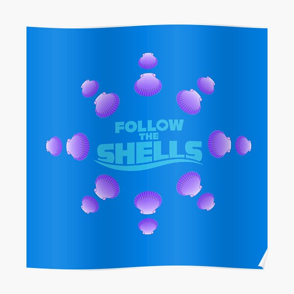 "Follow the Shells – Purple are my favourite!" Poster by glucern ...