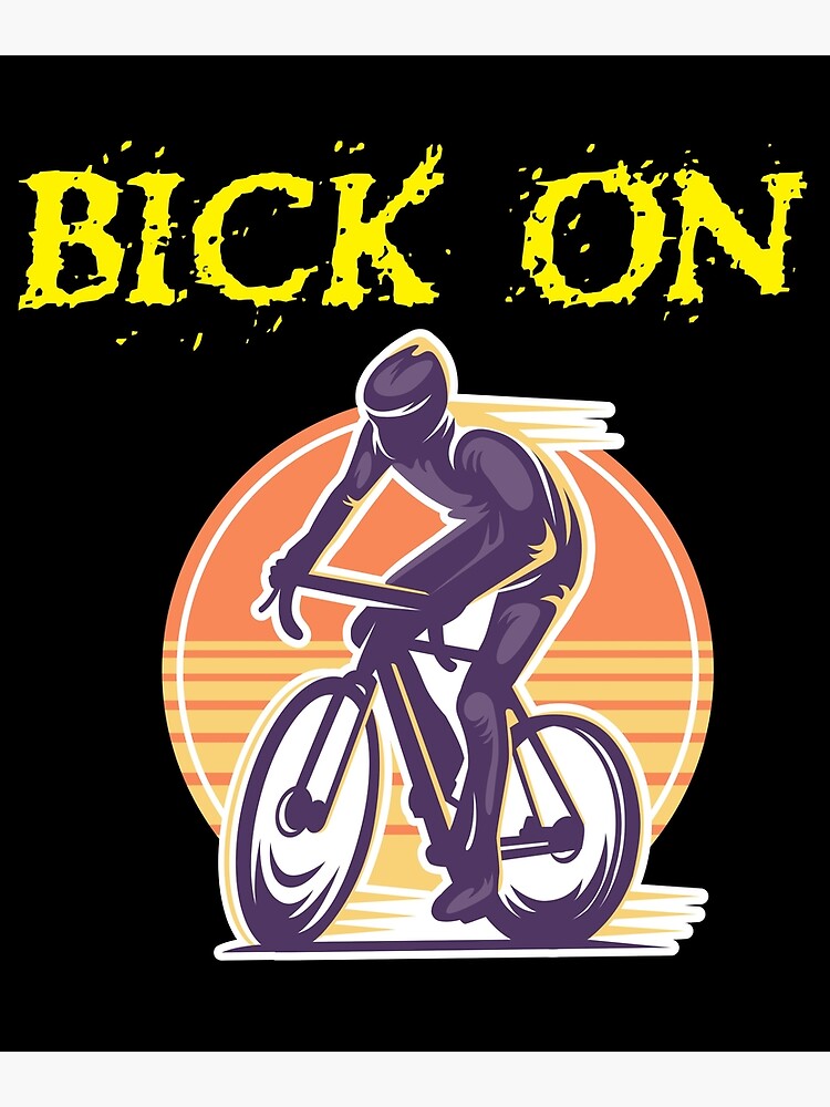 "Bick on" Poster by hicham4you | Redbubble