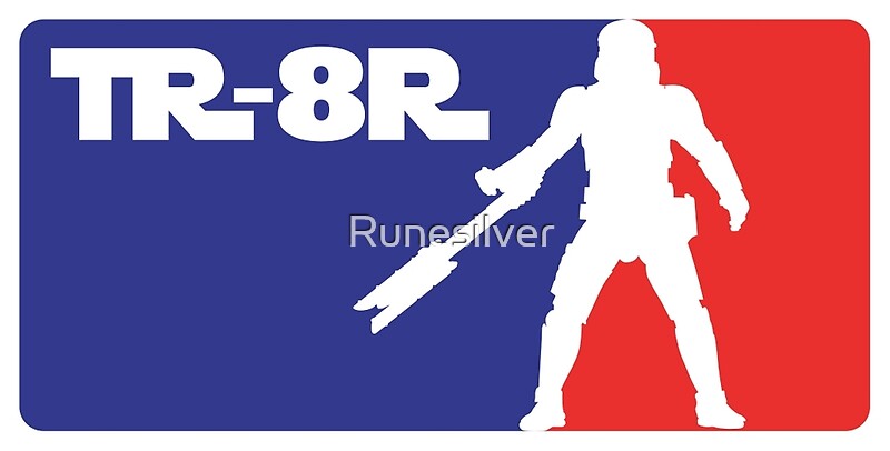 "Loyal Trooper TR-8R Logo (major league colors)" by Runesilver | Redbubble