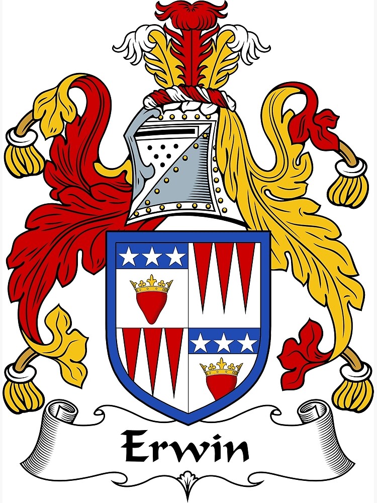 "Erwin Coat of Arms / Erwin Family Crest" Art Print by ScotlandForever ...