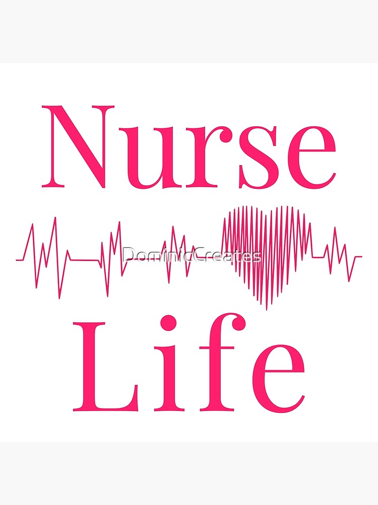 "Nurse Life Nurse Appreciation Design" Poster for Sale by ...