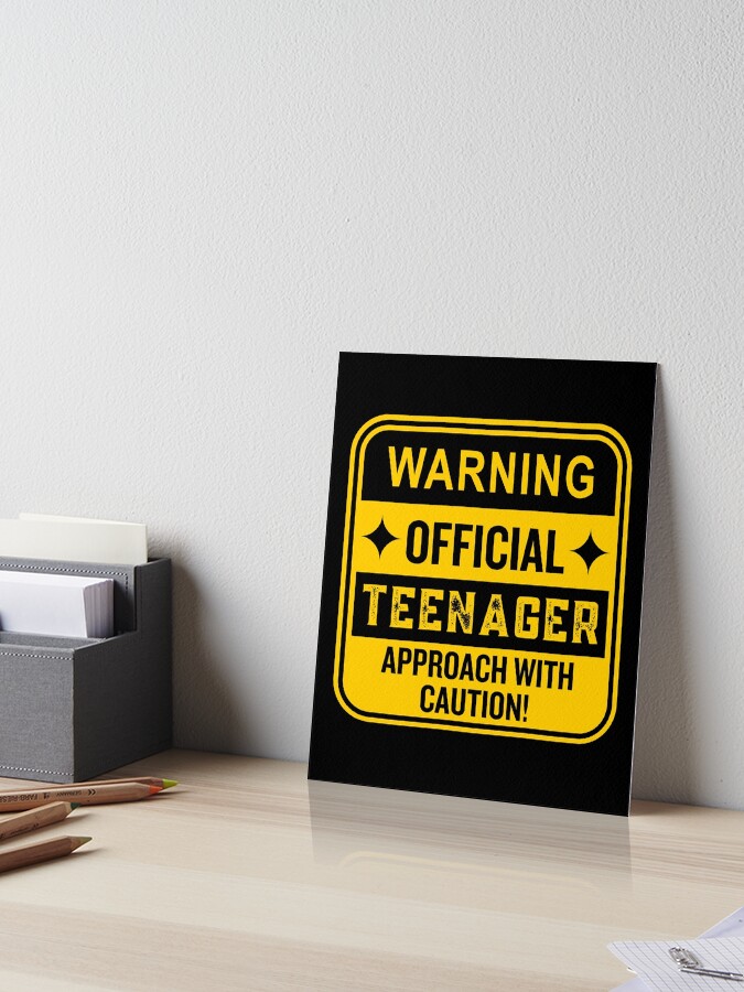 "Warning Teenager Funny 13 Years Old Caution Official Teen" Art Board ...
