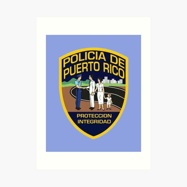 Lámina artística for Sale con la obra «Policia de Puerto Rico Policia ...