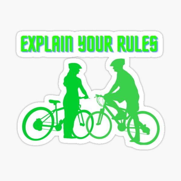"explain your rules" Sticker for Sale by daynial-designs | Redbubble