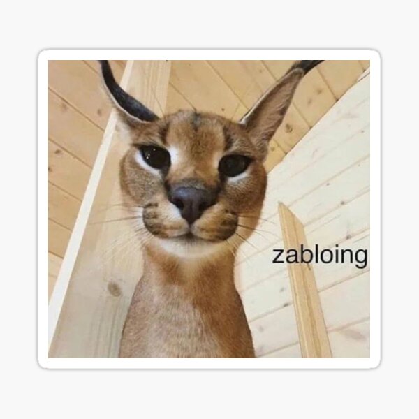"Zabloing Floppa" Sticker for Sale by only1bigboy | Redbubble