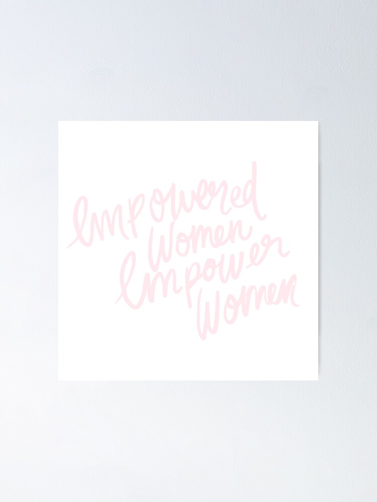 "Empowered Women Empower Women Equality For Women Text Typography ...