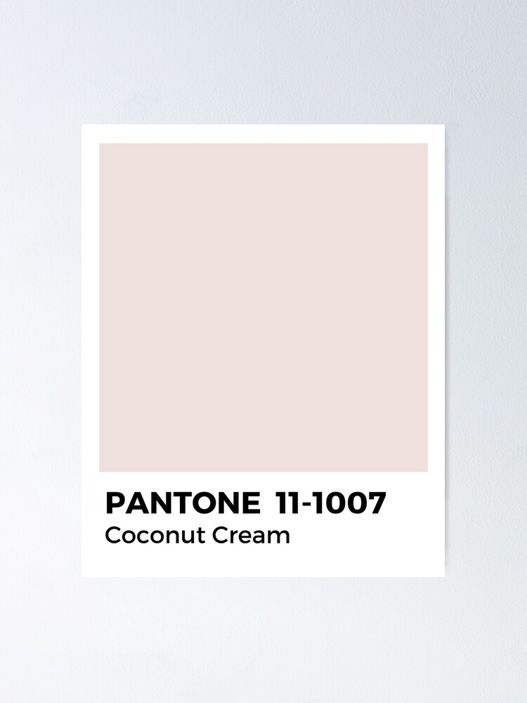 "PANTONE - Coconut Cream" Poster by fabibar | Redbubble