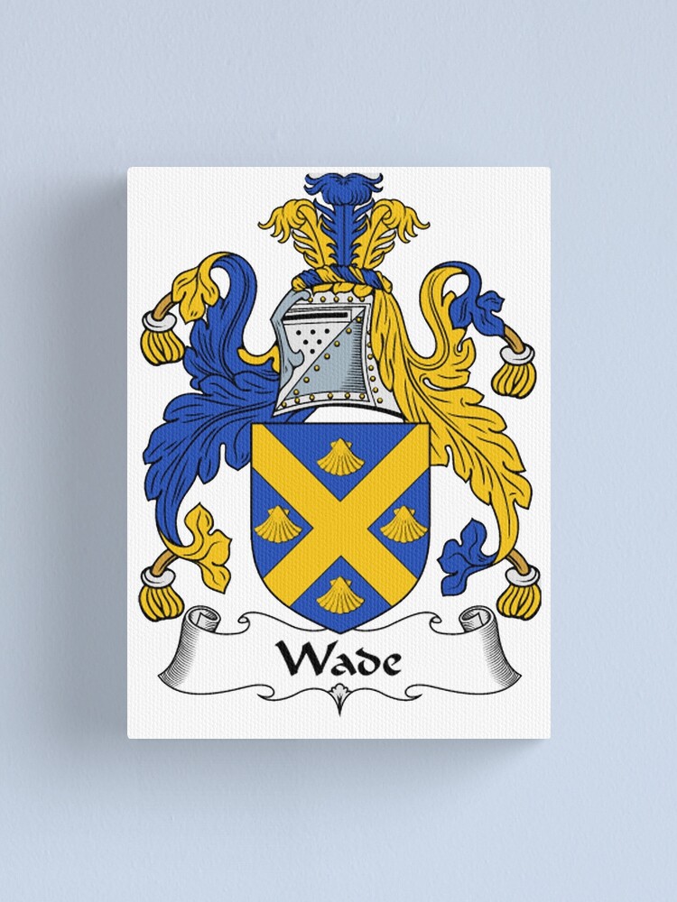 "Wade Coat of Arms / Wade Family Crest" Canvas Print for Sale by ...