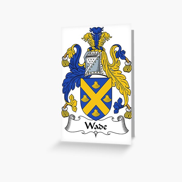 "Wade Coat of Arms / Wade Family Crest" Greeting Card by IrishArms ...