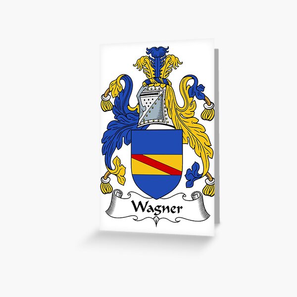 "Wagner Coat of Arms / Wagner Family Crest" Greeting Card by IrishArms ...