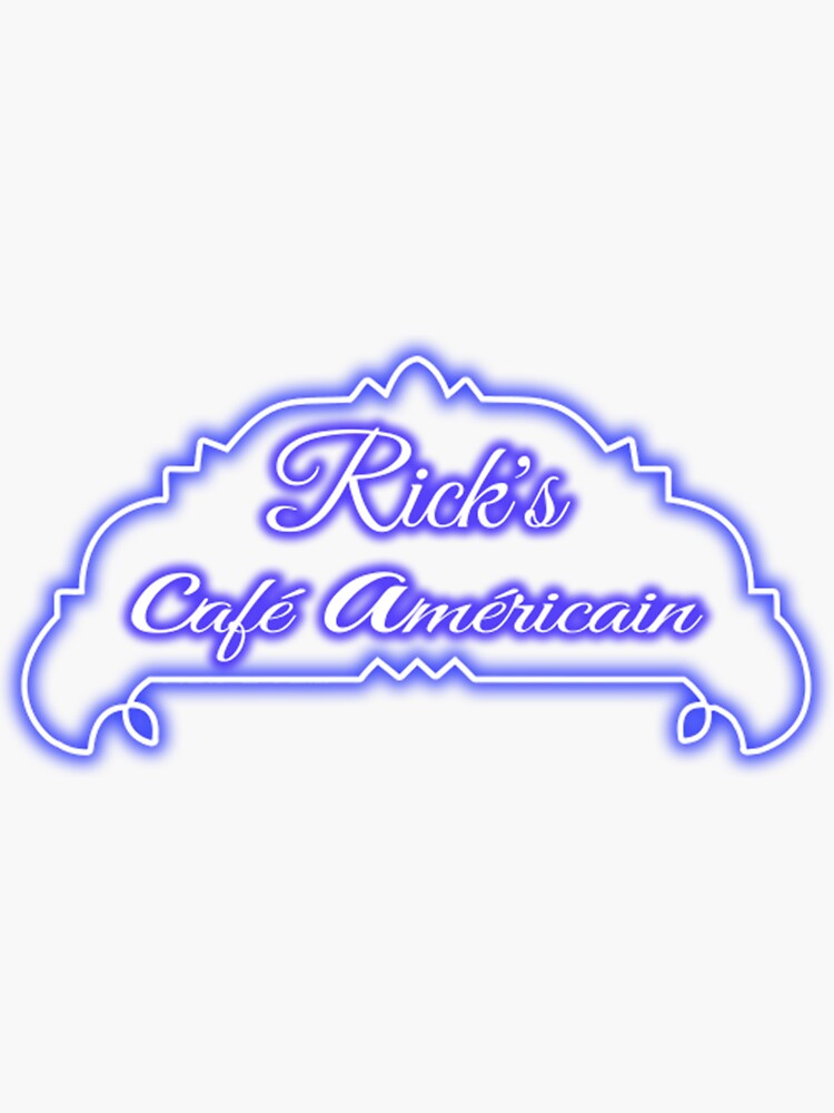 "Rick's Cafe Americain Neon Sign" Sticker by BryceSadler | Redbubble