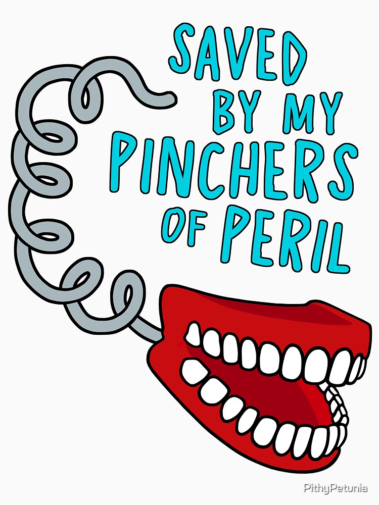 "Pinchers of Peril" T-shirt for Sale by PithyPetunia | Redbubble | the ...