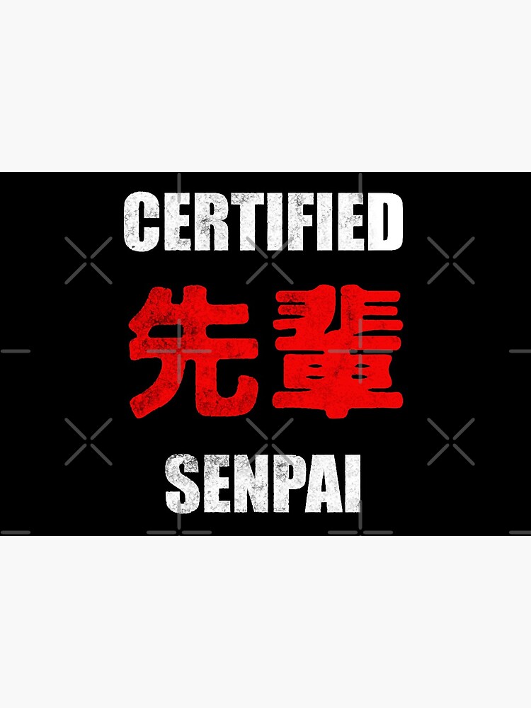 "Certified Senpai Anime Senpai Approved" Mask by HumbleShirt | Redbubble