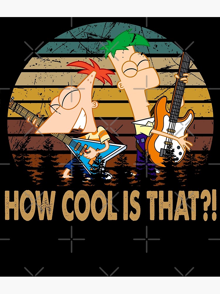 "How Cool Is That - Phineas Cartoon Art Ferb Animation Design ...