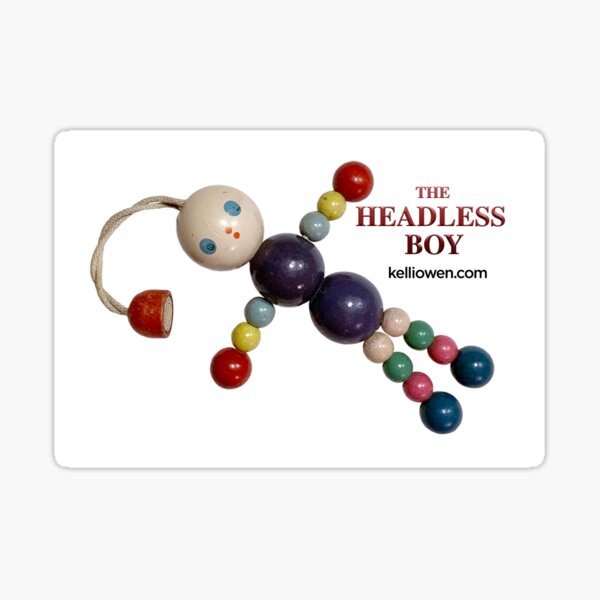 "The Headless Boy" Sticker for Sale by kelliowen | Redbubble