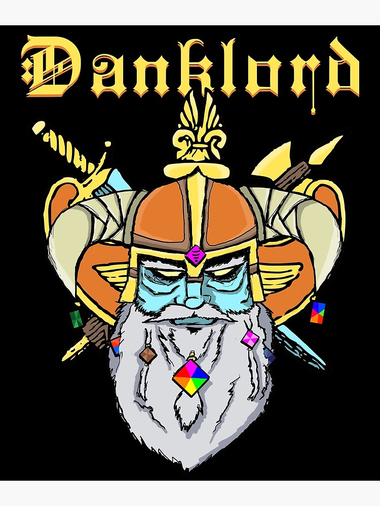 "Danklord Viking Meme King Dank Memes" Art Print by NYGhost | Redbubble