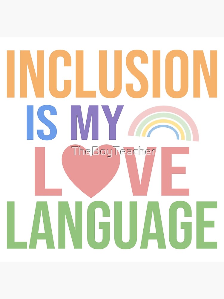 Lámina fotográfica «La inclusión es mi arcoíris del lenguaje del amor ...