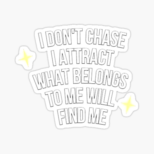 Art & Collectibles I Don’t Chase Sticker Painting etna.com.pe