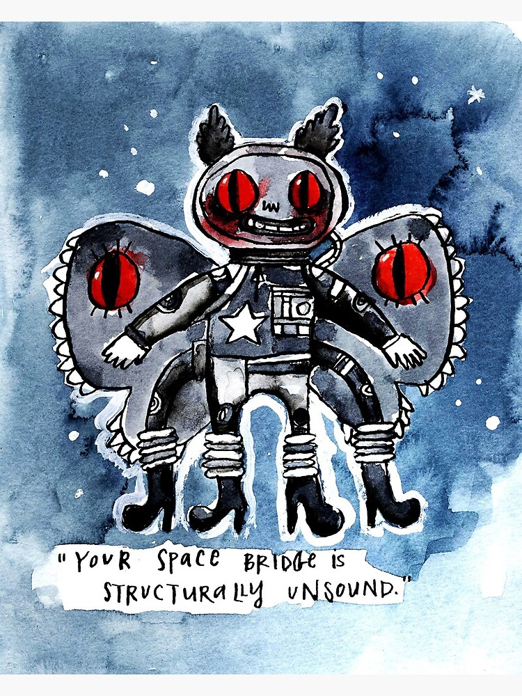 "Mothman In Space Still Worries About Your Architecture" Art Print for Sale by superstarling ...