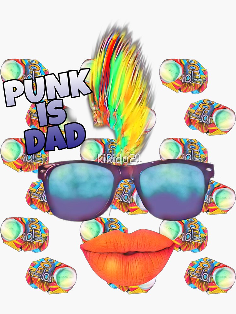 "Punk is Dad - for my father, papa - punk colorful photo collage ...
