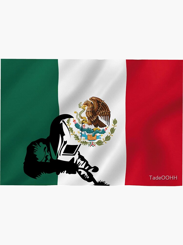 "Mexican Welder" Sticker for Sale by TadeOOHH | Redbubble