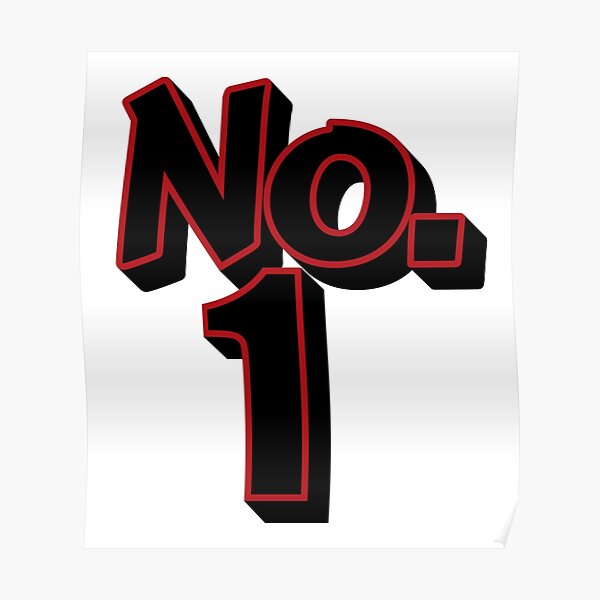 "Number 1" Poster for Sale by jerome-manuel77 | Redbubble
