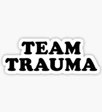 Trauma Stickers | Redbubble